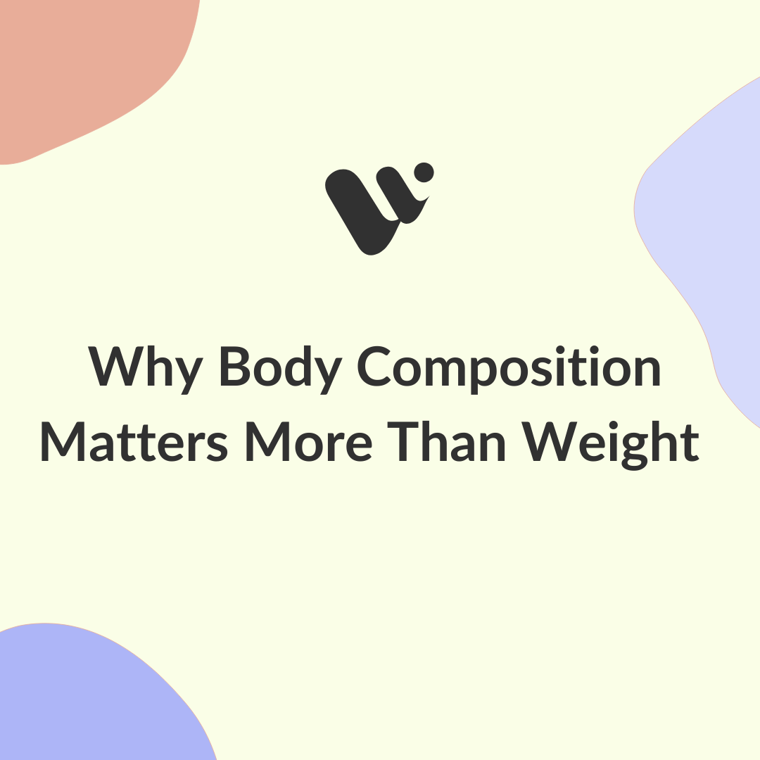 What Is Body Composition—And Why Should You Care?